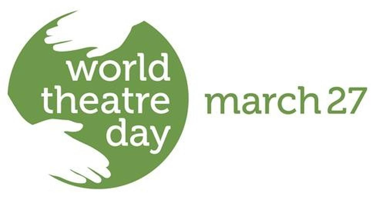 Celebrate World Theatre Day on March 27!