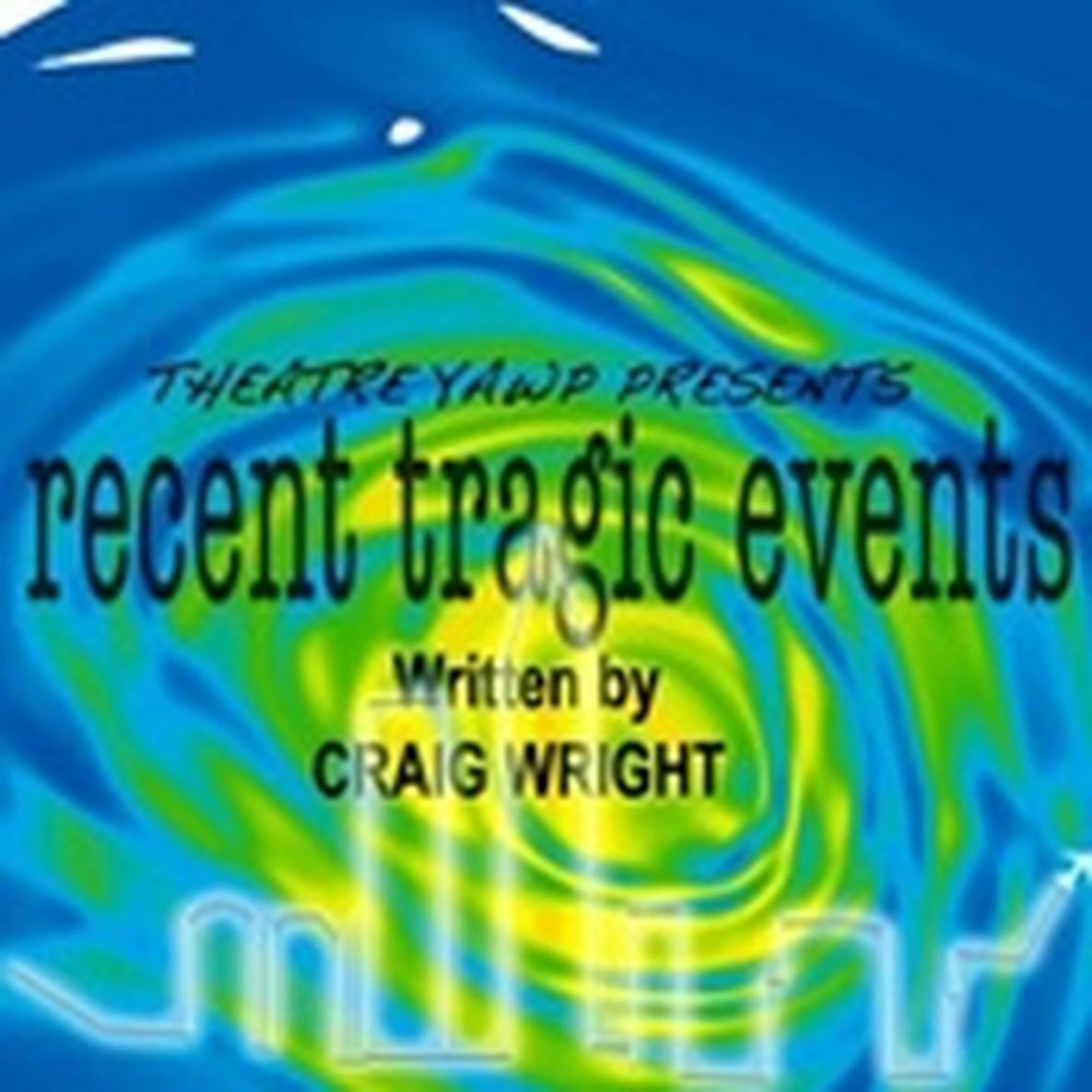 Recent Tragic Events