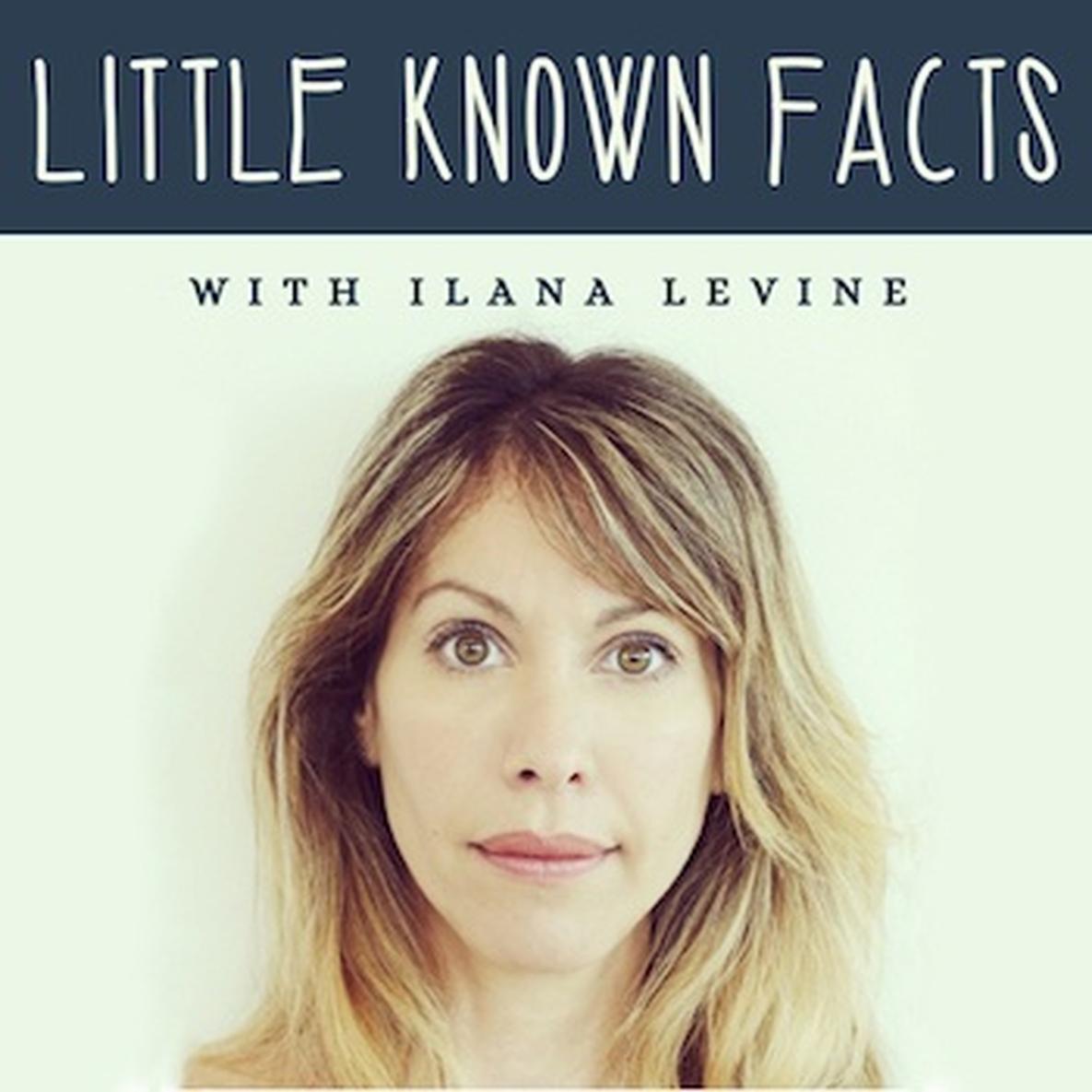 How Ilana Levine Transitioned From Acting to Successful Podcast ...